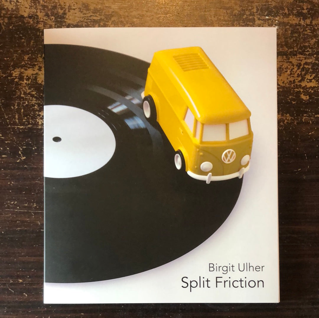 BIRGIT ULHER - Split Friction BOOK – Bis Aufs Messer Records